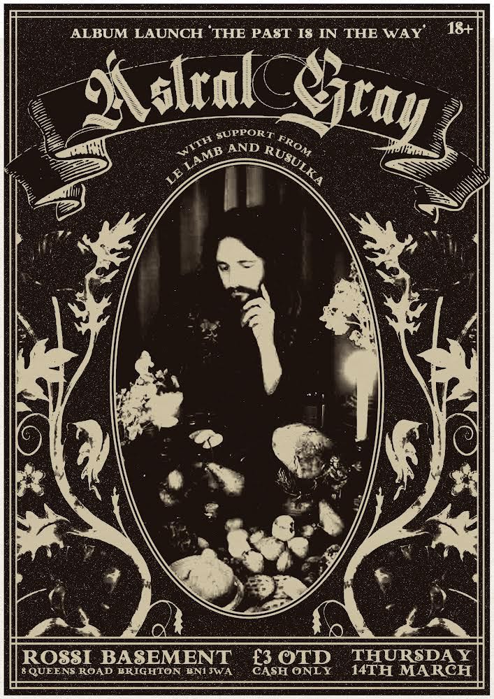 Astral Gray announce debut album and live launch - Brighton Source